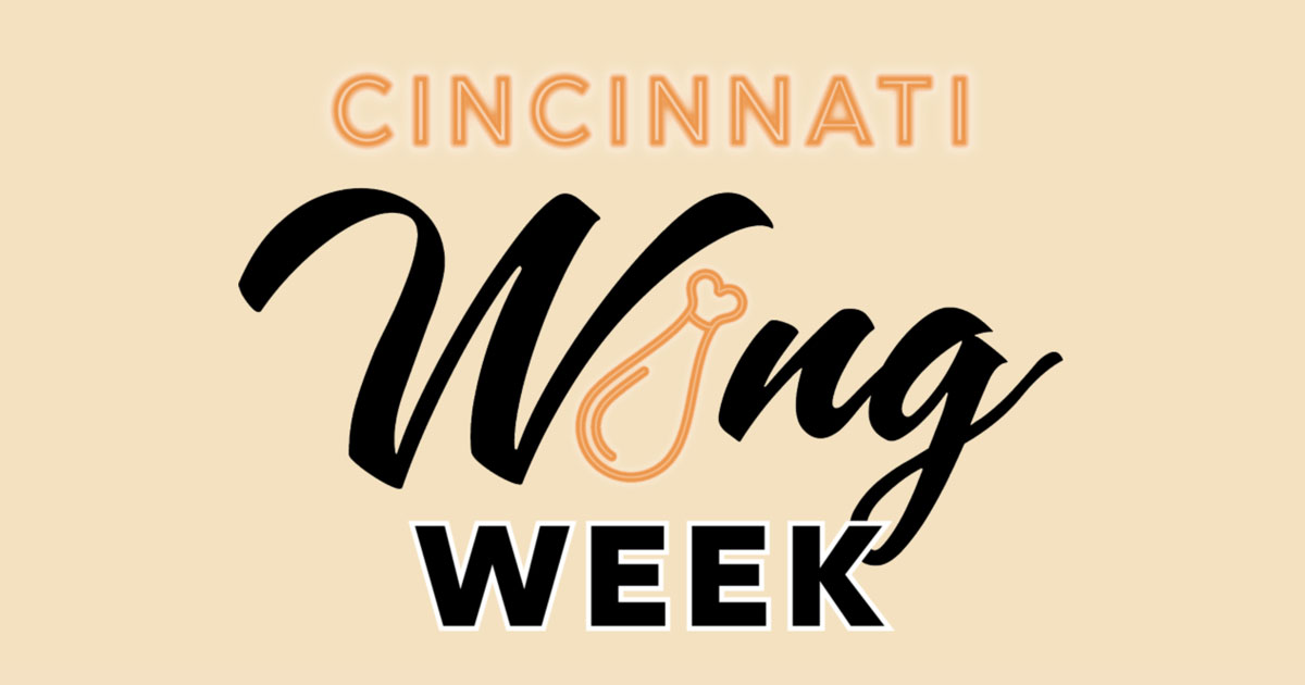 Cincinnati Wing Week · August 21-27, 2023 - $7 wing specials from some ...